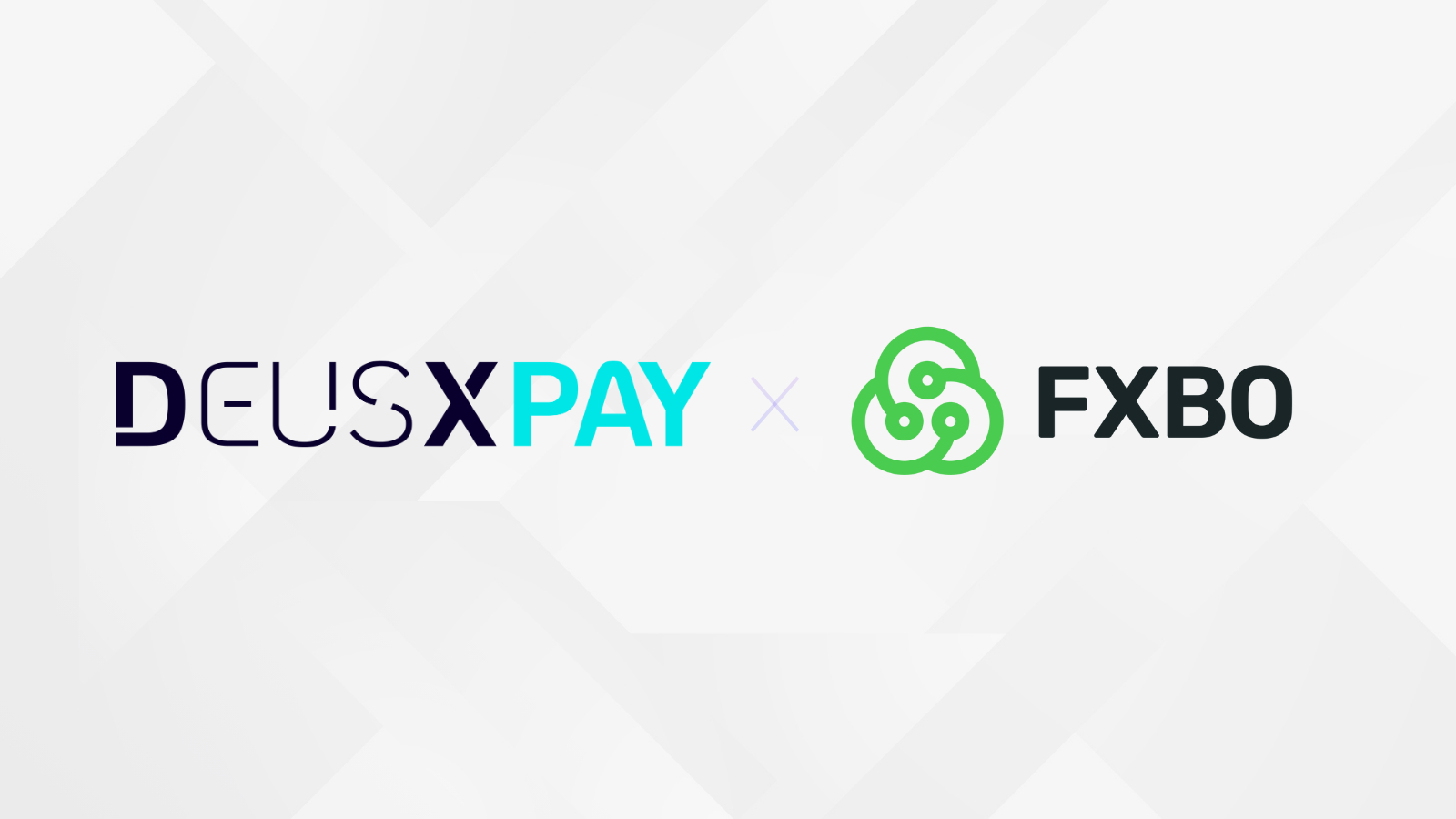 FXBO and Deus X Pay Join Forces to Transform Payments in the Forex ...